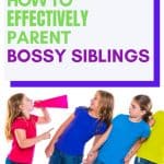 Sibling Authority: How to Effectively Parent Bossy Siblings - Faithful ...